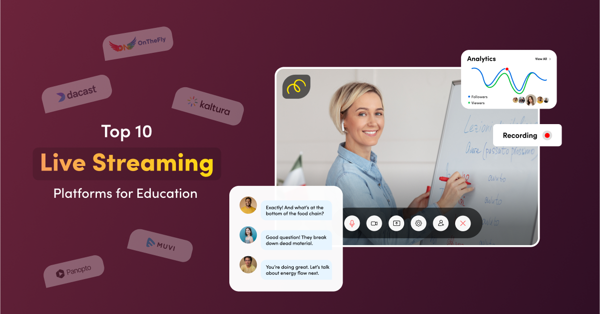 10 Best Live Streaming Platforms for Education