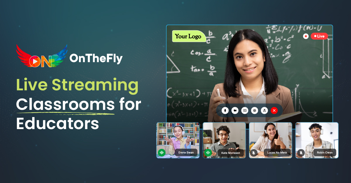 Ultimate Guide to Live Streaming Classroom for Educators